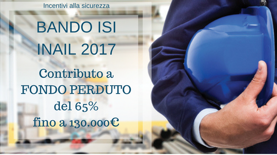 BANDO ISI INAIL 2017 - LogicaServizi.eu